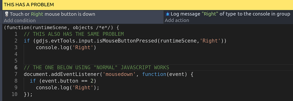 Right mouse button down condition rarely works - Bugs reports - GDevelop Forum